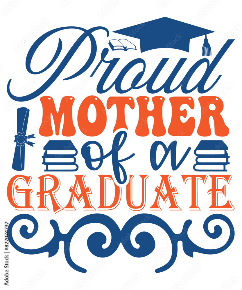 Vetor de Proud Mother Of A Graduate SVG, Senior 2024, Graduation Svg ...