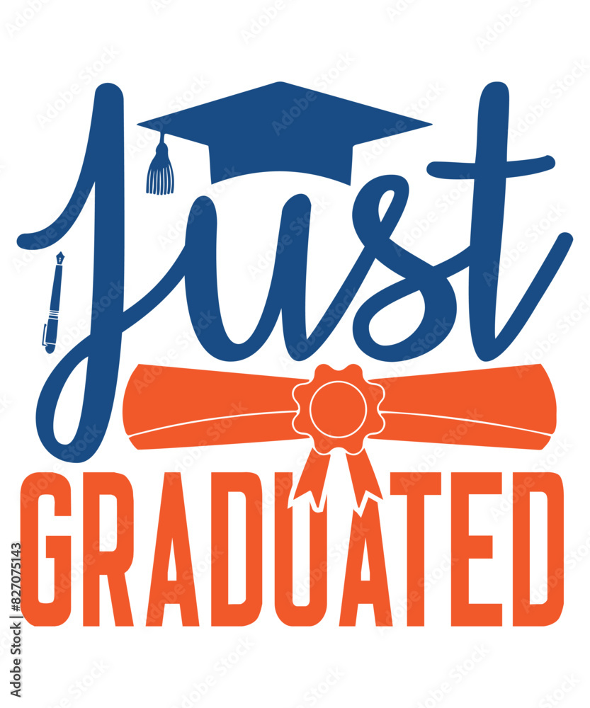 Vetor de Just Graduated SVG, Senior 2024, Graduation Svg Bundle, Proud ...
