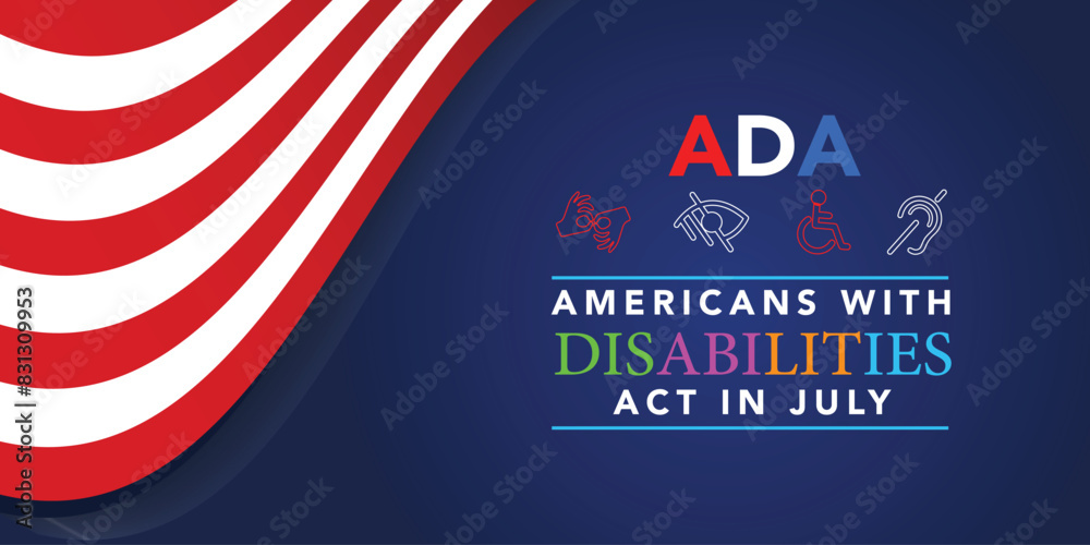 Americans with Disability Act. It features by American flag surrounded ...