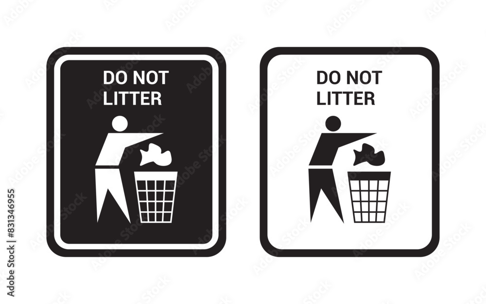 Do not litter signs set, keep clean signage, please use the bin ...