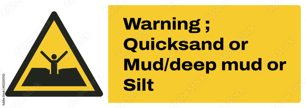 ISO warning safety signs_warning ; quicksand or mud-deep mud or silt ...