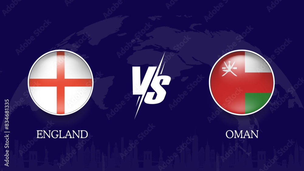 England vs Oman flag, world map and building skyline use for t20 ...