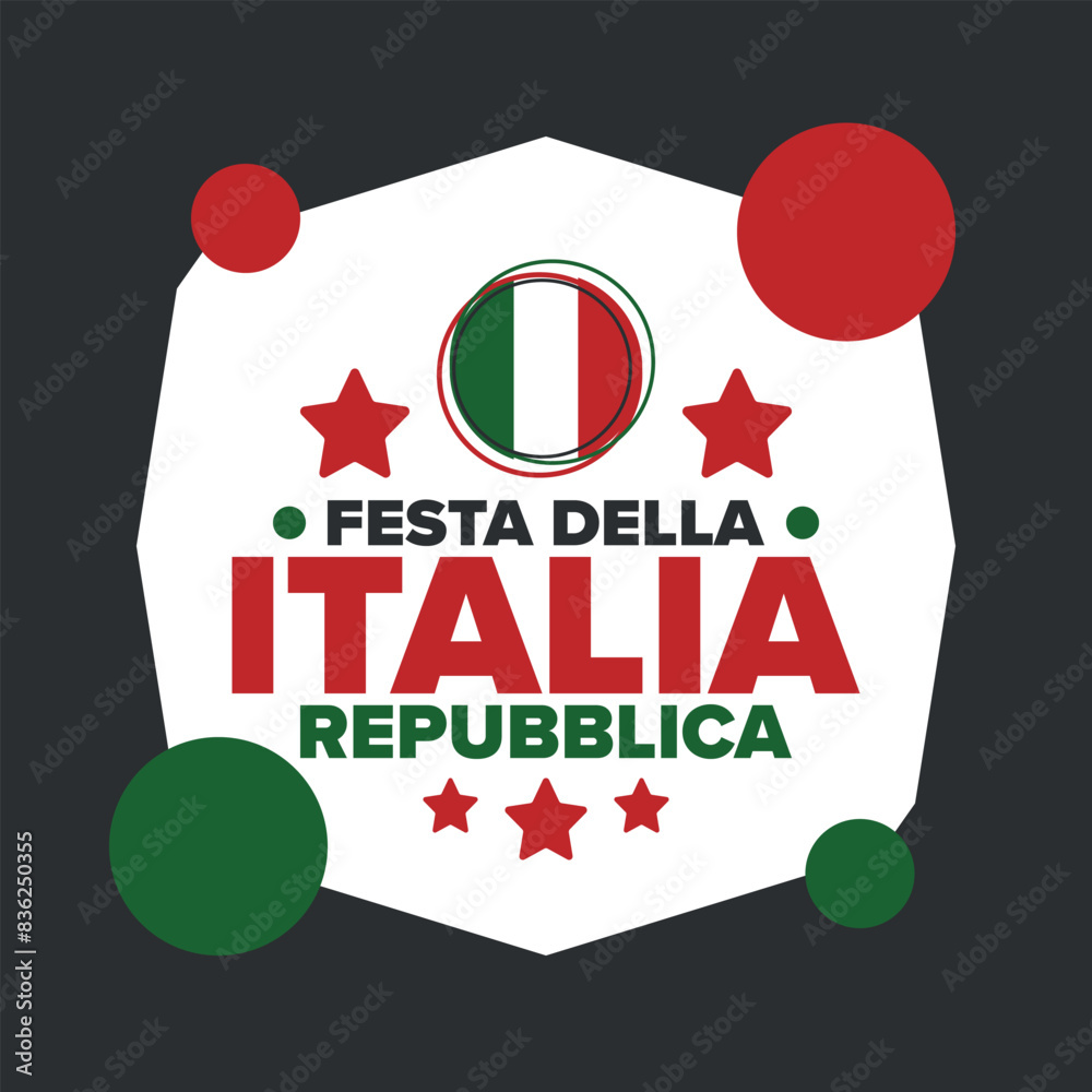 Italia. Festa della Repubblica Italiana. Text in italian: Italian ...