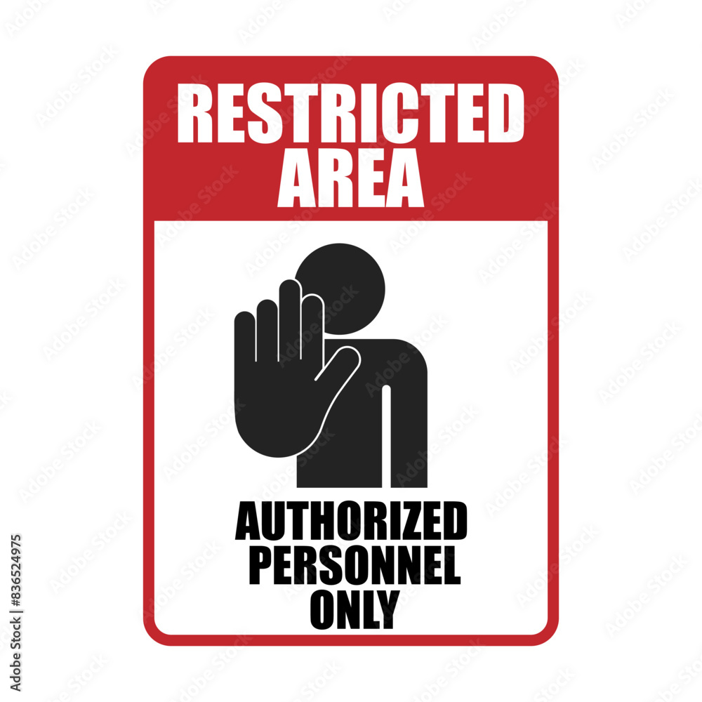 Authorized Personnel Only Label