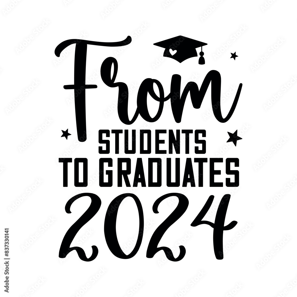 From students to graduates 2024, Graduation svg , Graduate 2024 ...