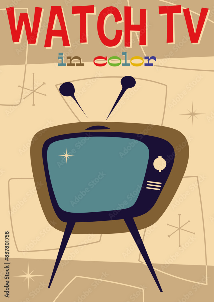 Atomic Age TV Set, Watch TV in Color Poster Retro Style Illustration ...