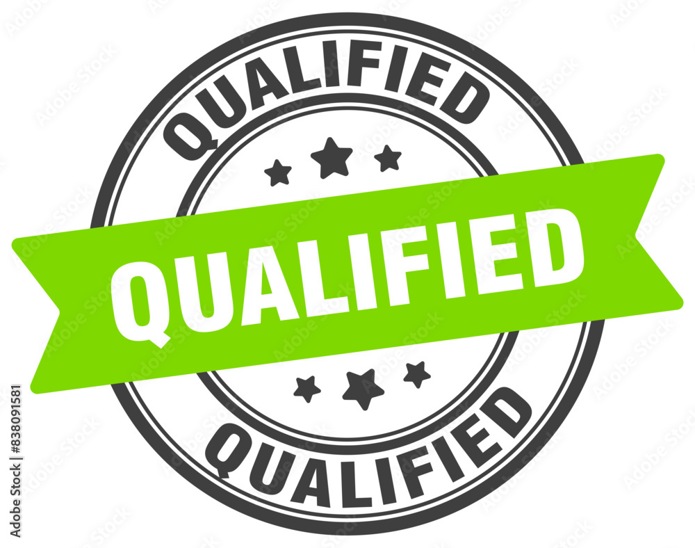 qualified stamp. qualified label on transparent background. round sign ...