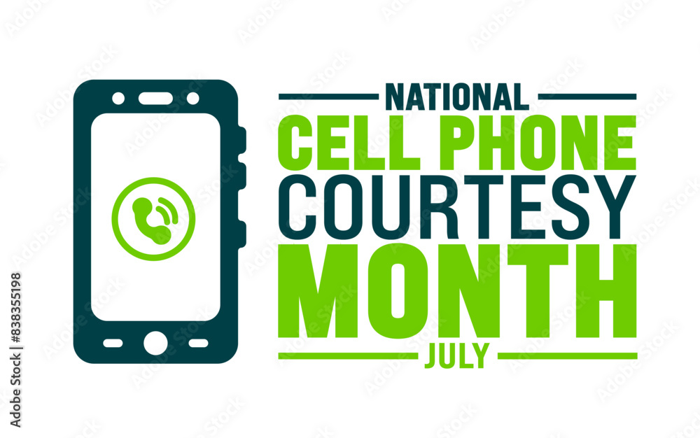 July is Cell Phone Courtesy Month background template. Holiday concept ...
