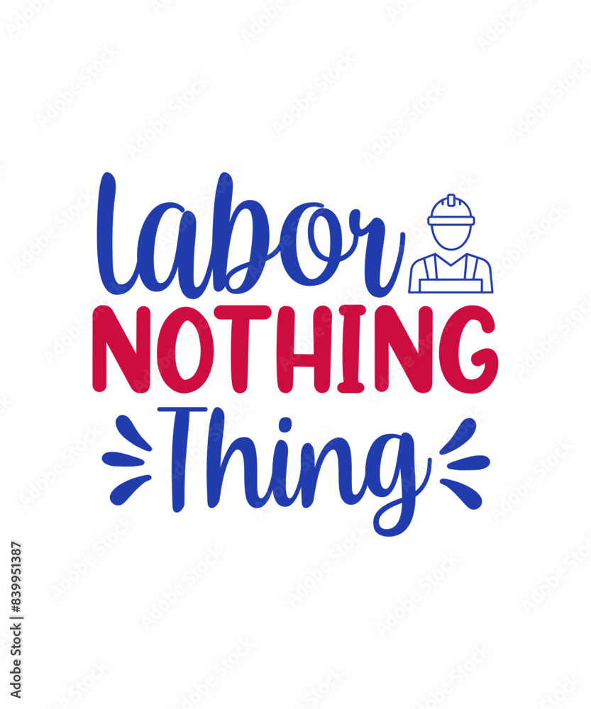 Labor Day SVG Bundle, Labor and Delivery Nurse, USA Labor Day SVG ...