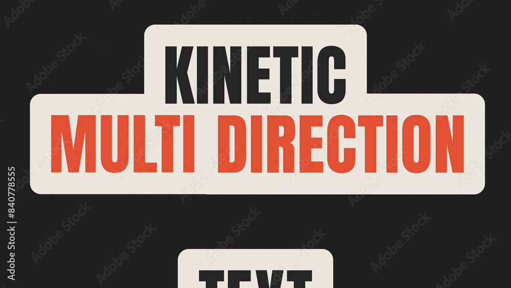 Kinetic Multi Directional Text Stock Template | Adobe Stock