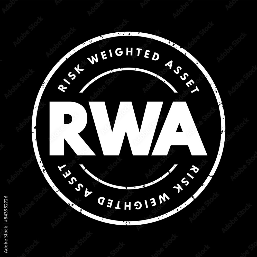 RWA Risk Weighted Asset - bank's assets or off-balance-sheet exposures ...