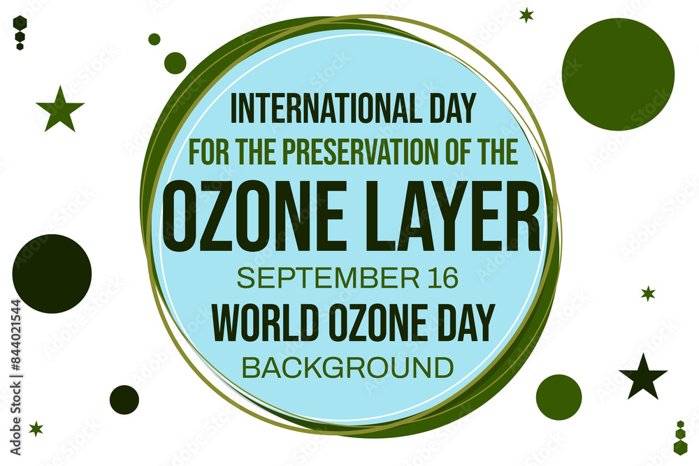 International Day for the Preservation of the Ozone Layer and ...