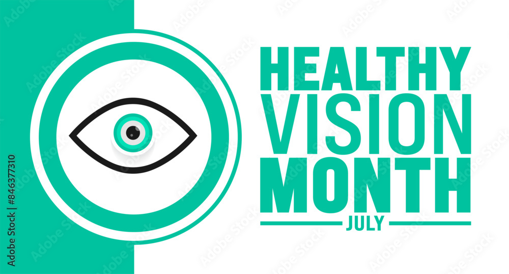 July is Healthy Vision Month background template. Holiday concept. use ...