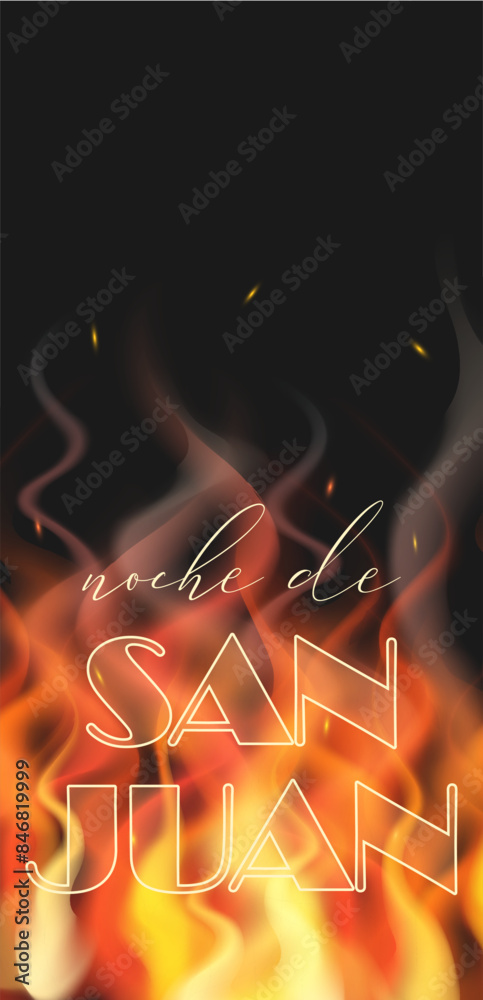 Vector vertical banner with burning flame, fire and quote noche de San ...