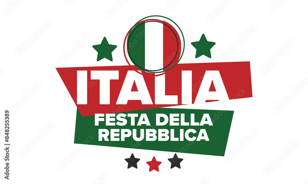 Italia. Festa della Repubblica Italiana. Text in italian: Italian ...