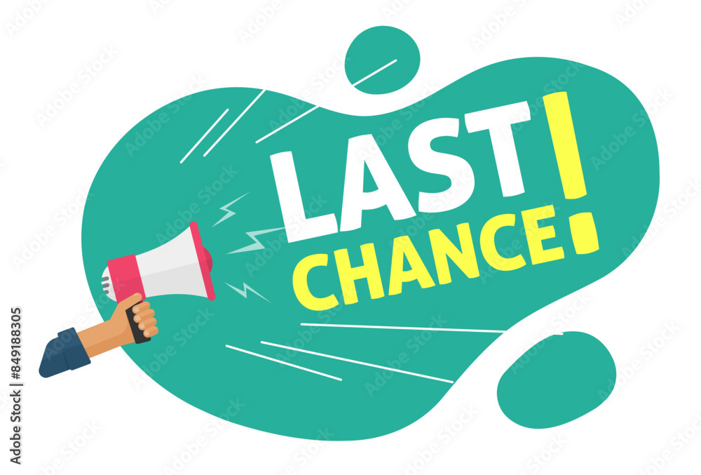 Final call or last chance badge announcement icon from megaphone ...