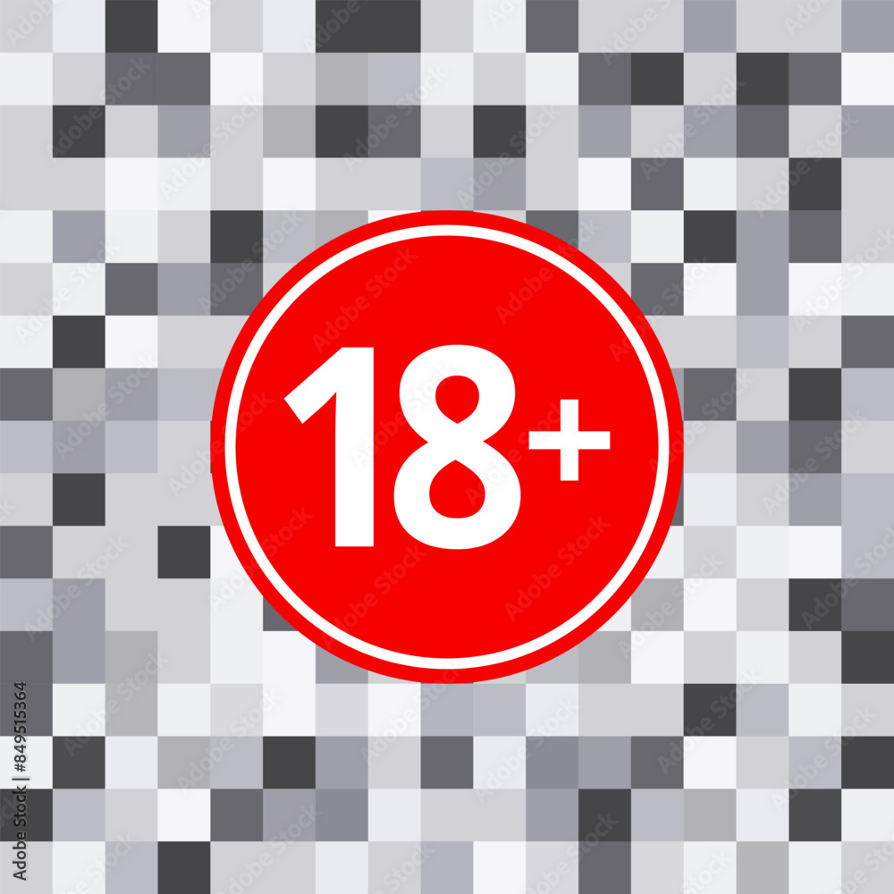 18 sign warning symbol isolated on white background, 18 plus, censored ...