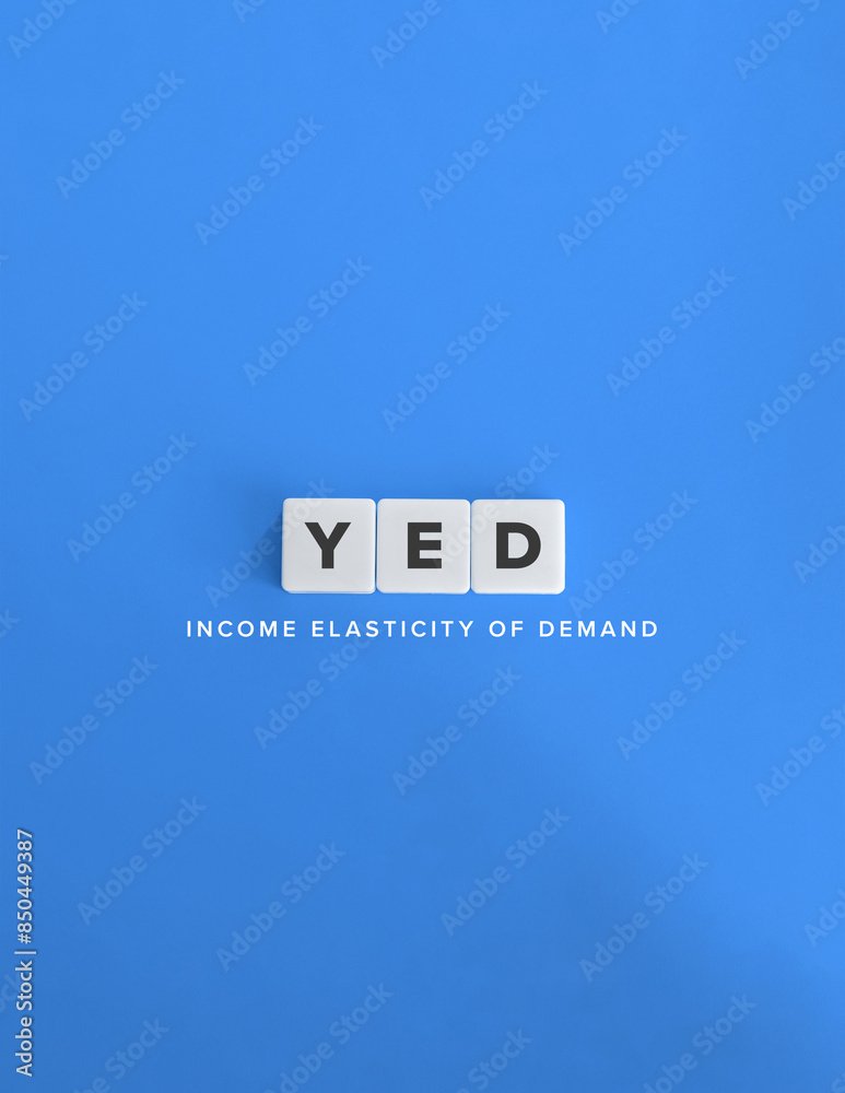 YED (Income Elasticity of Demand) Acronym and Banner. Text on Block ...