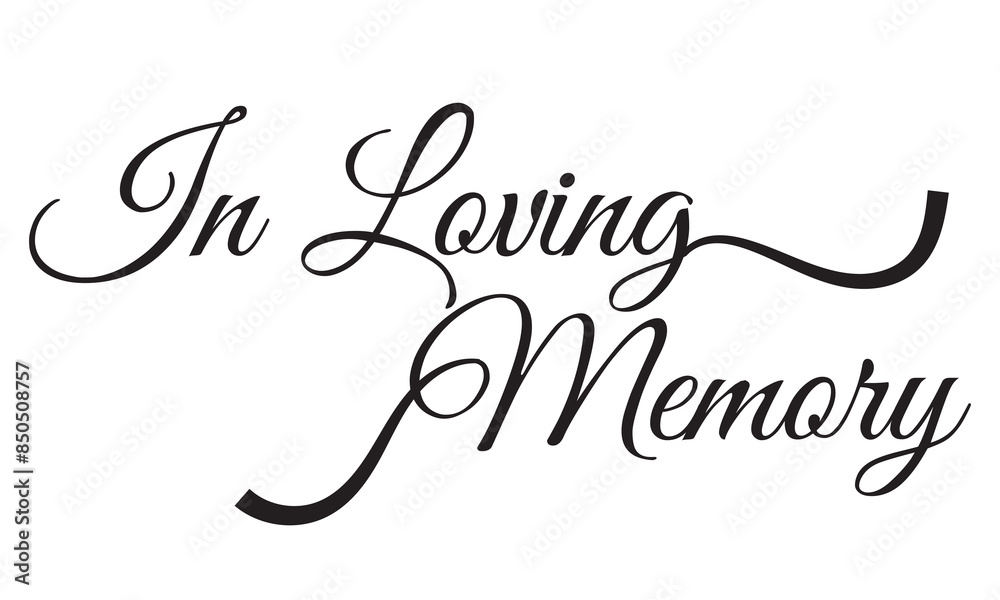 In loving memory text vector written with an elegant typography ...