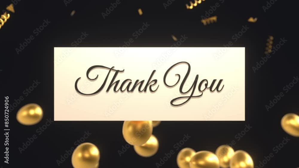 Thank You Text Animation With Golden Balloons And Confetti Particles ...