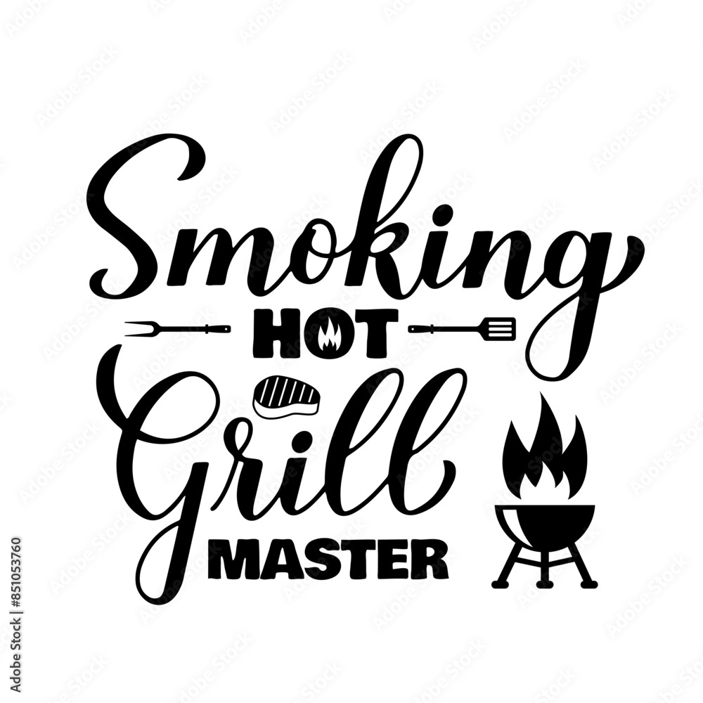Smoking hot grill master calligraphy hand lettering isolated on white ...