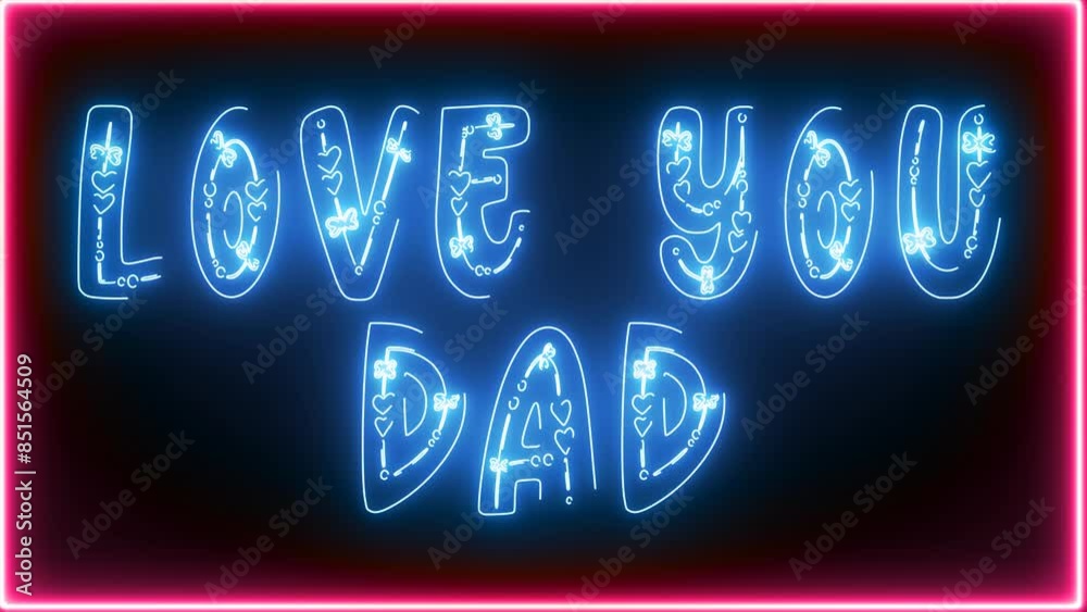 love you Dad, Father's day, greeting card, Animation flashing neon ...