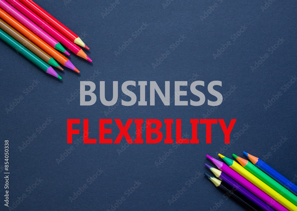 Business flexibility symbol. Concept words Business flexibility on ...