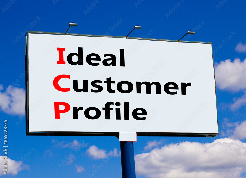 ICP ideal customer profile symbol. Concept words ICP ideal customer ... ICP ideal customer profile symbol. Concept words ICP ideal customer ...