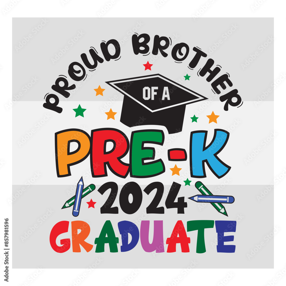 Pre-K Graduate Svg, Proud Brother Of A Pre-K 2024 Graduate Svg ...
