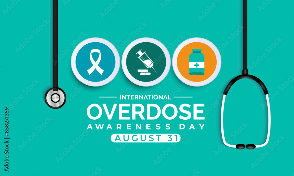 Overdose awareness day is observed every year on August 31. Banner ...