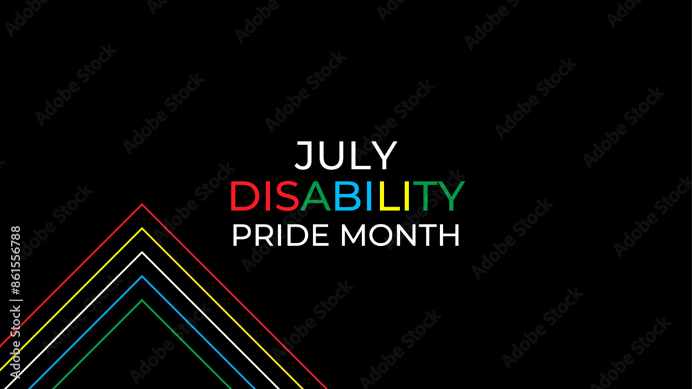 Disability Pride Month is observed in July to celebrate the ...