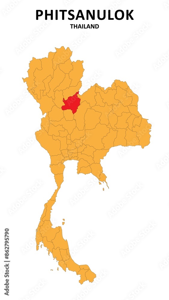 Phitsanulok Map is highlighted on the Thailand map with detailed State ...
