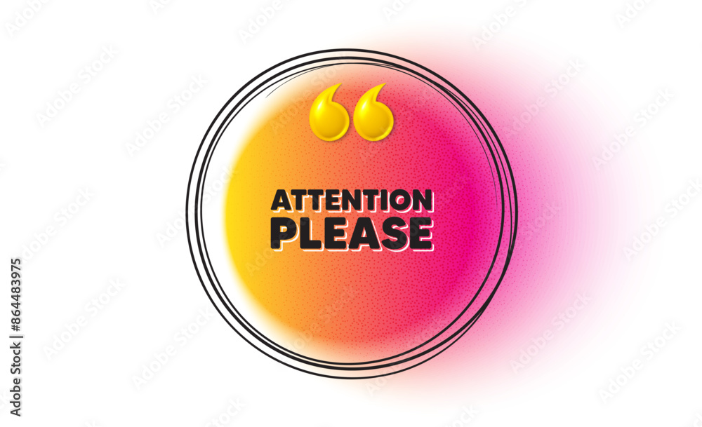 Attention please tag. Hand drawn round frame banner. Special offer sign ...