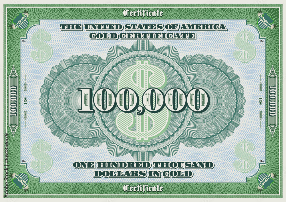 Vector gold certificate in denomination of one hundred thousand dollars ...