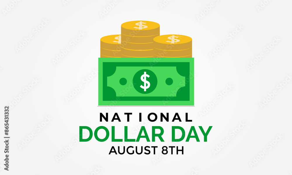 National Dollar Day. Vector Design Illustration for Background, Poster ...