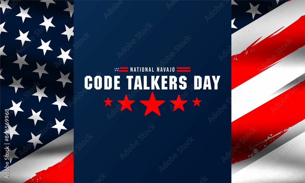 National Navajo Code Talkers Day , to honors the contributions of the ...