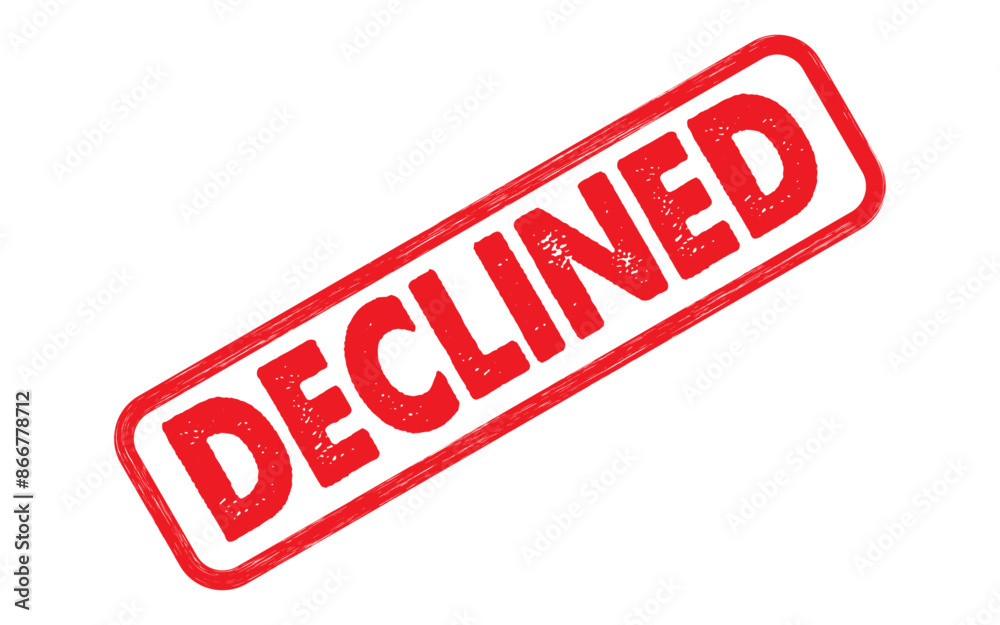 Declined stamp red ink stamp symbol sign invalid seal isolated ...