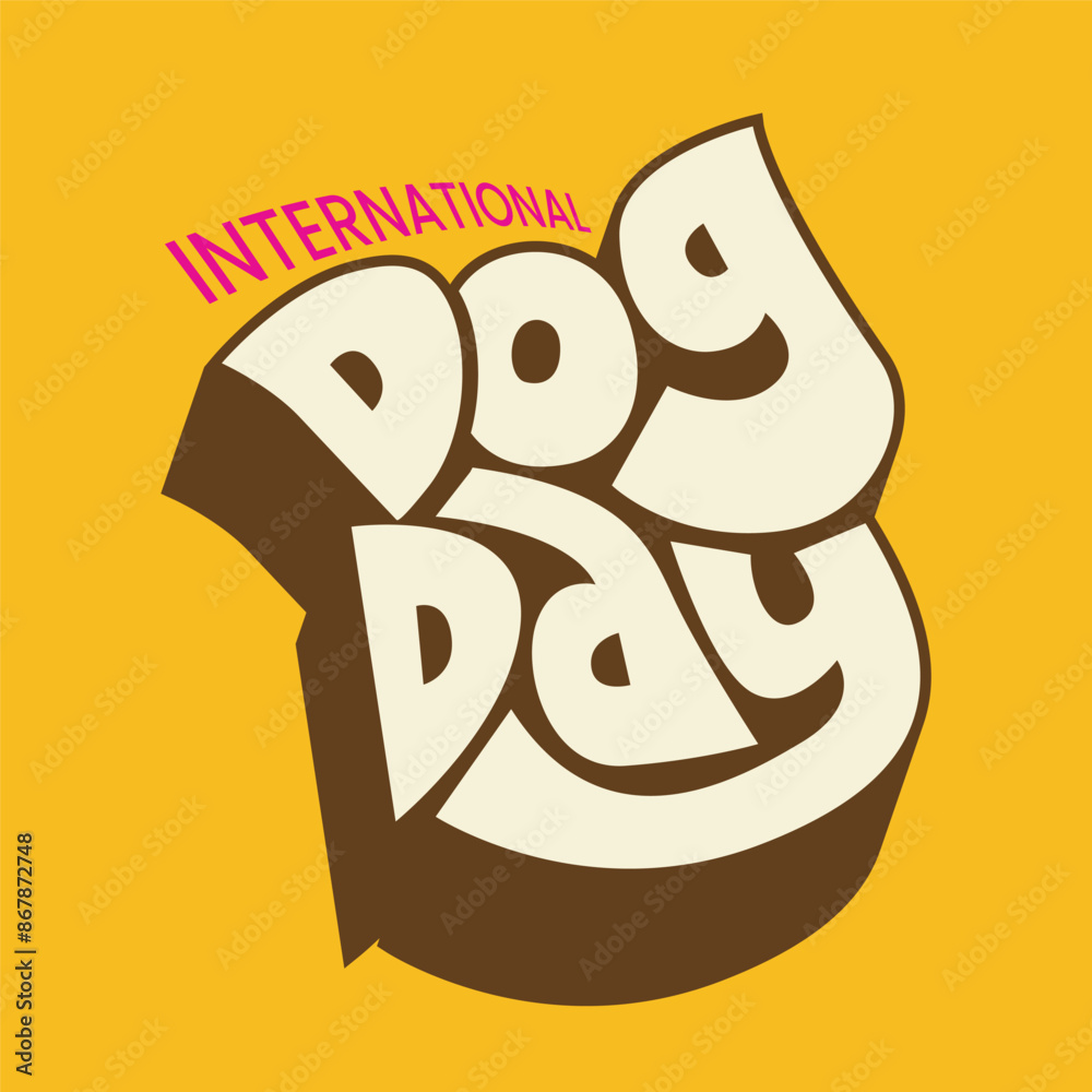 International dog typography vector illustration. Dog day sticker, logo ...