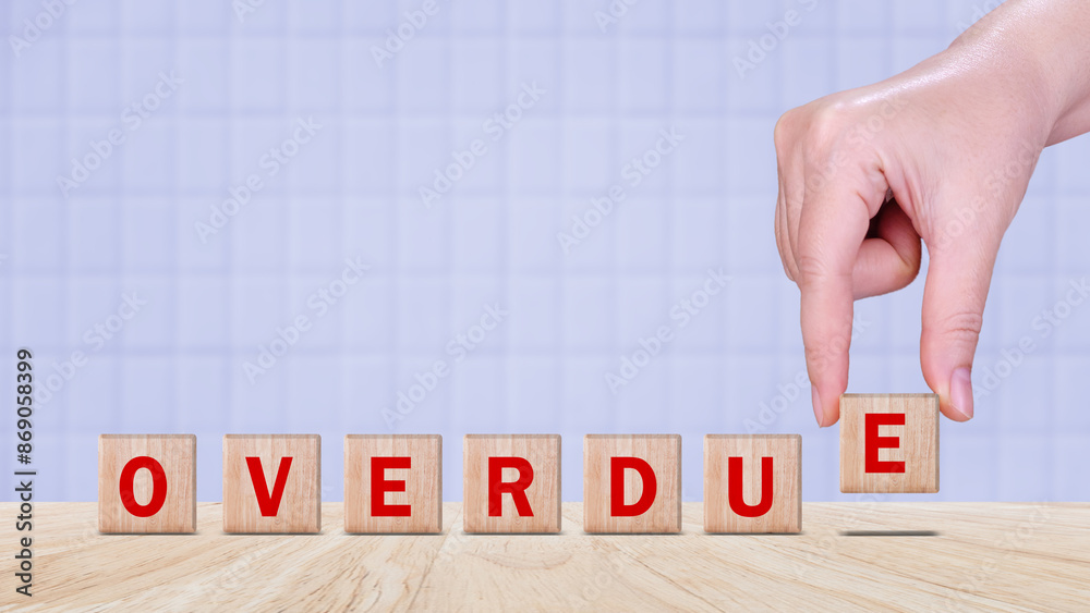 Overdue, Wooden on the office desk, informative and communication ...