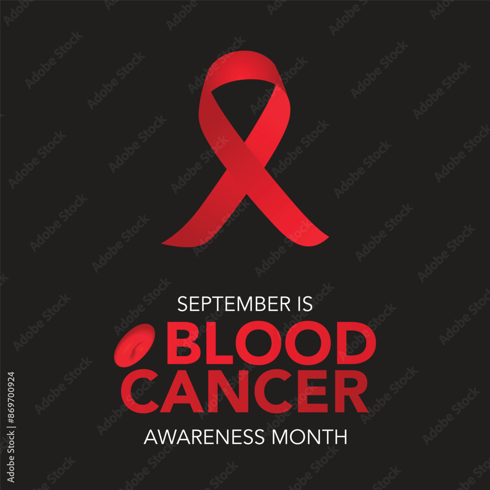 September is Blood Cancer Awareness Month Vector Illustration to raise ...