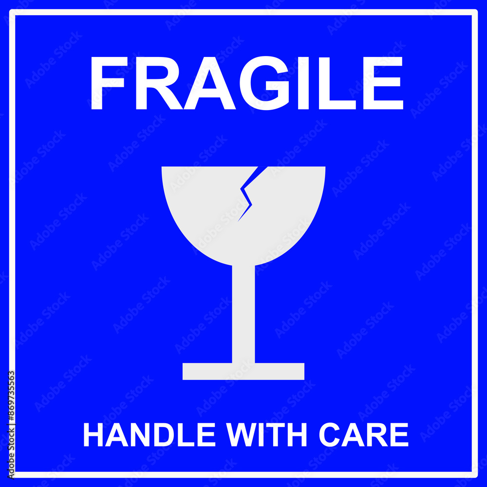 sticker fragile handle with care, blue fragile warning label, fragile label with broken glass ...