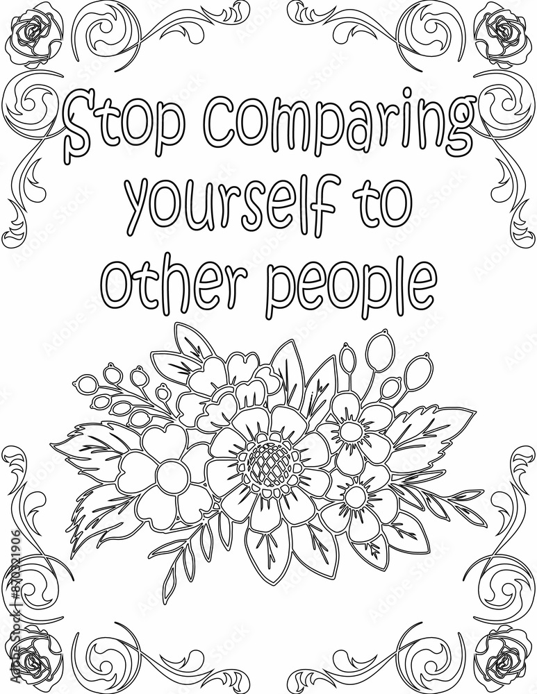 Printable floral coloring page for kids and adults with positive quote ...