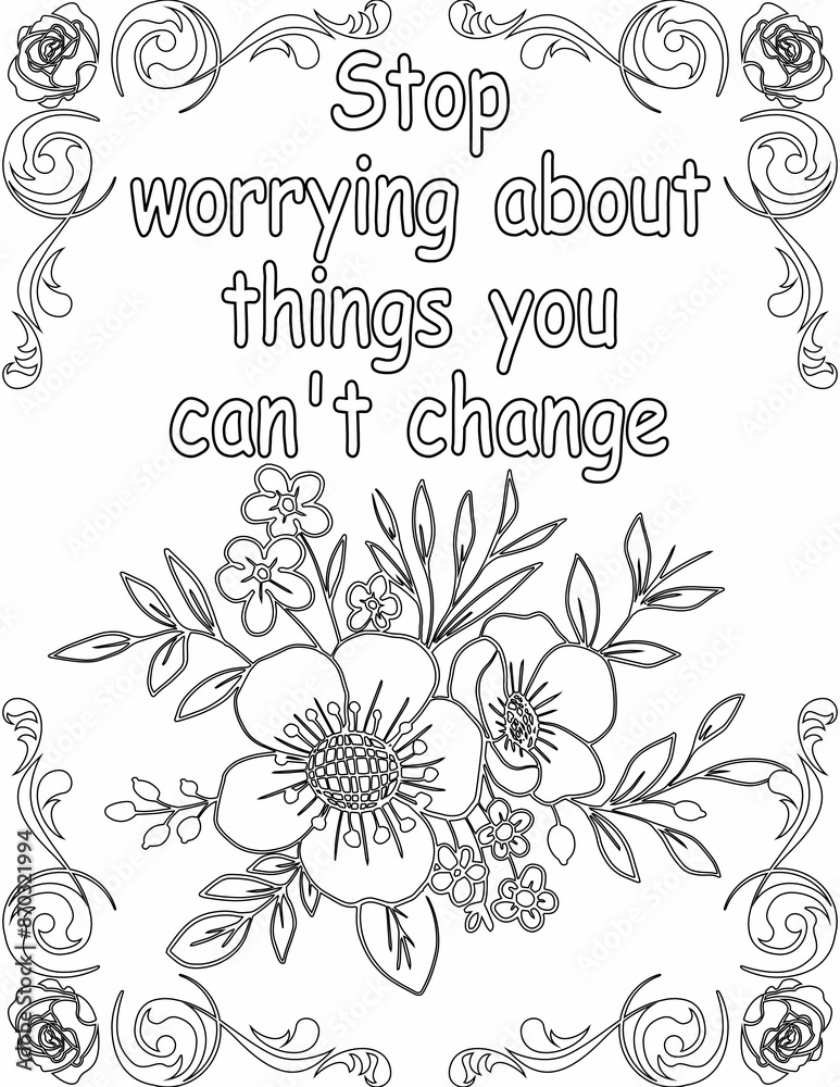 Printable floral coloring page for kids and adults with positive quote ...