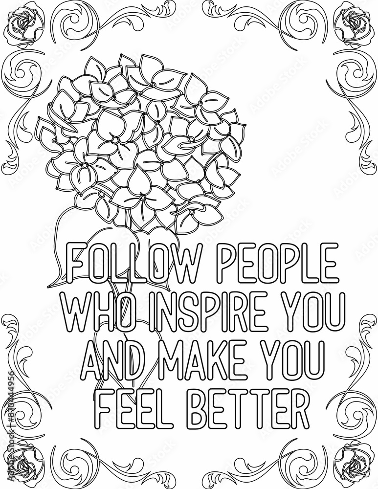 Printable floral coloring page for kids and adults with positive quote ...