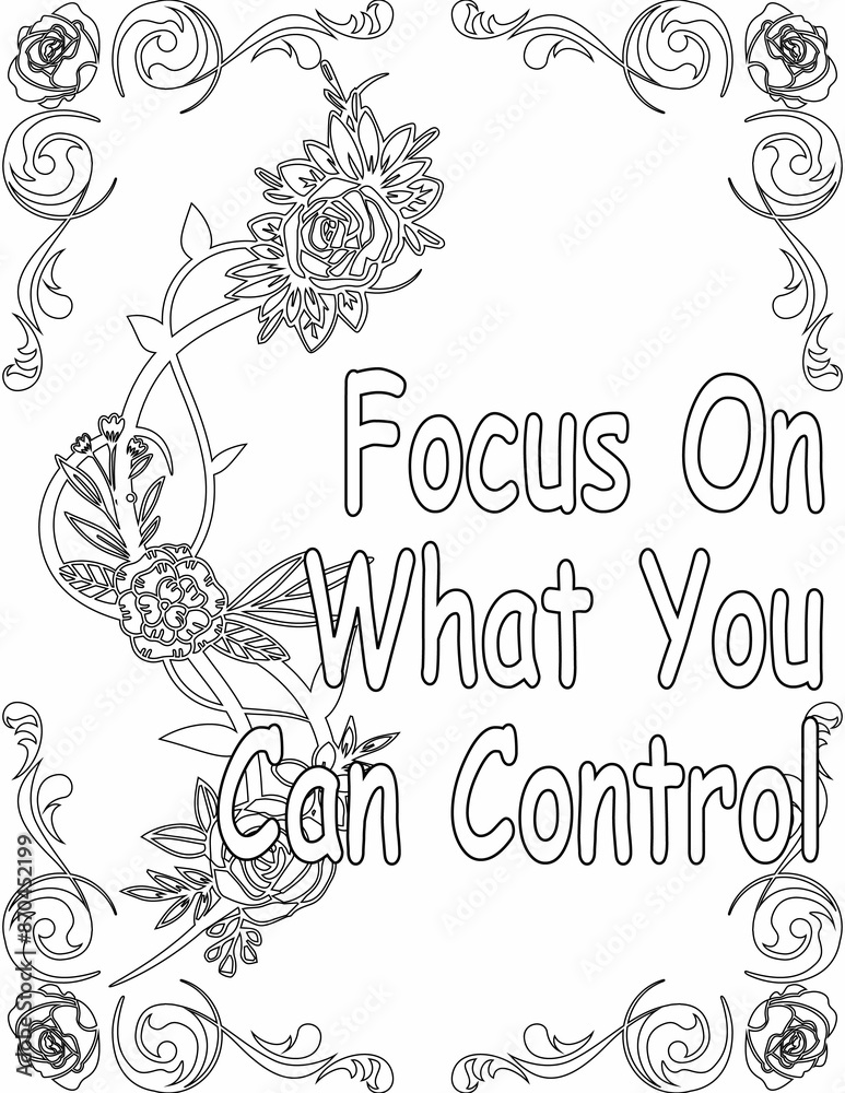 Printable floral coloring page for kids and adults with motivational ...