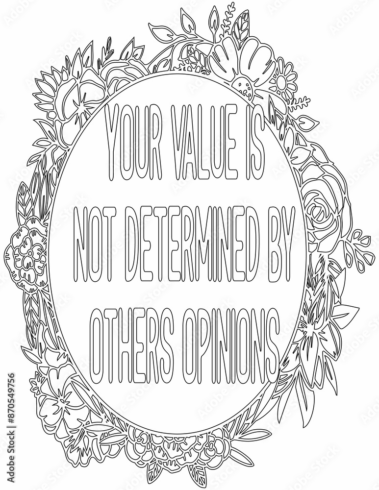 Printable floral coloring page for kids and adults with motivational ...