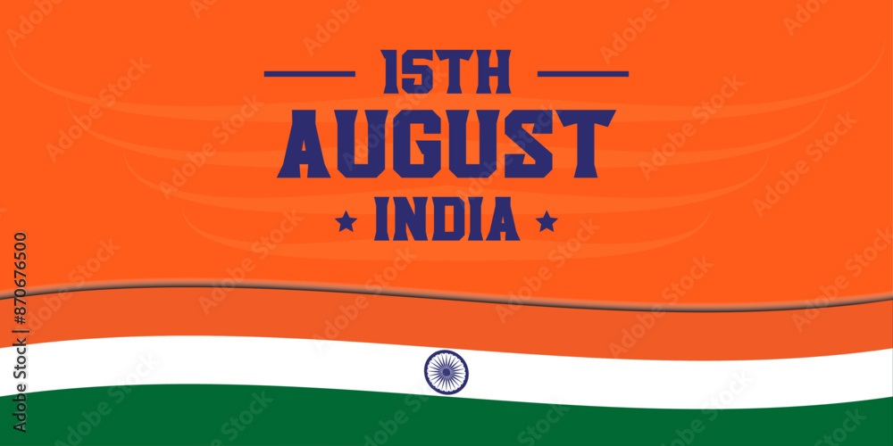 Celebrating India's Independence Day - Vibrant Tricolor Vector Banner ...