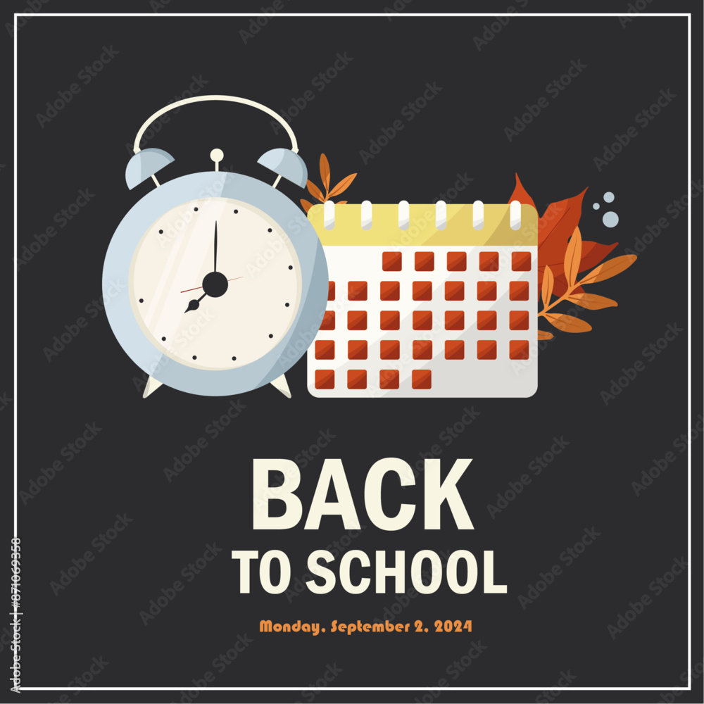 Back to School 2024 with Clock and Calendar Illustration. Back to ...