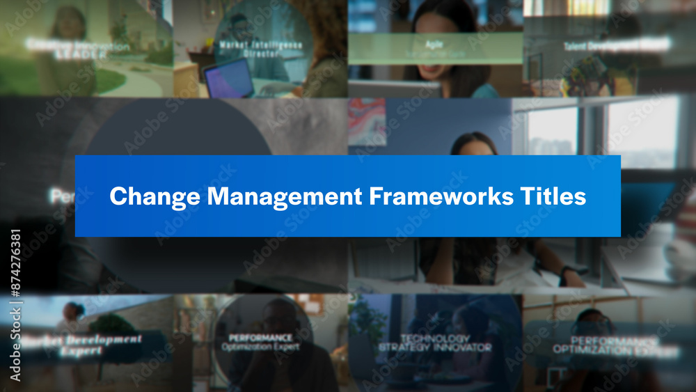 Change Management Frameworks Titles | 10 Motion Titles with Control ...