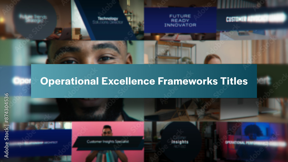 Operational Excellence Frameworks Titles | 10 Motion Titles with ...